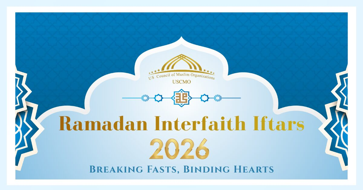 National Interfaith Ramadan Iftar - USCMO